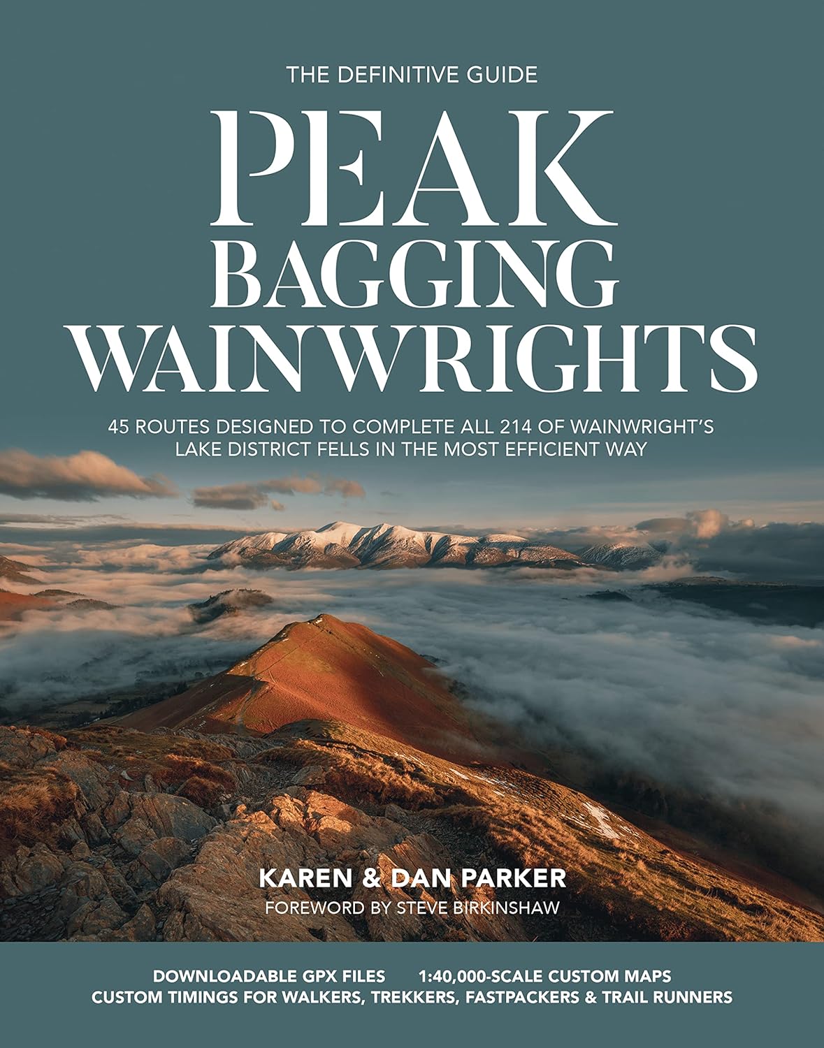 Peak Bagging Wainwrights 45 Routes by Karen and Dan Parker | Just for Ewe